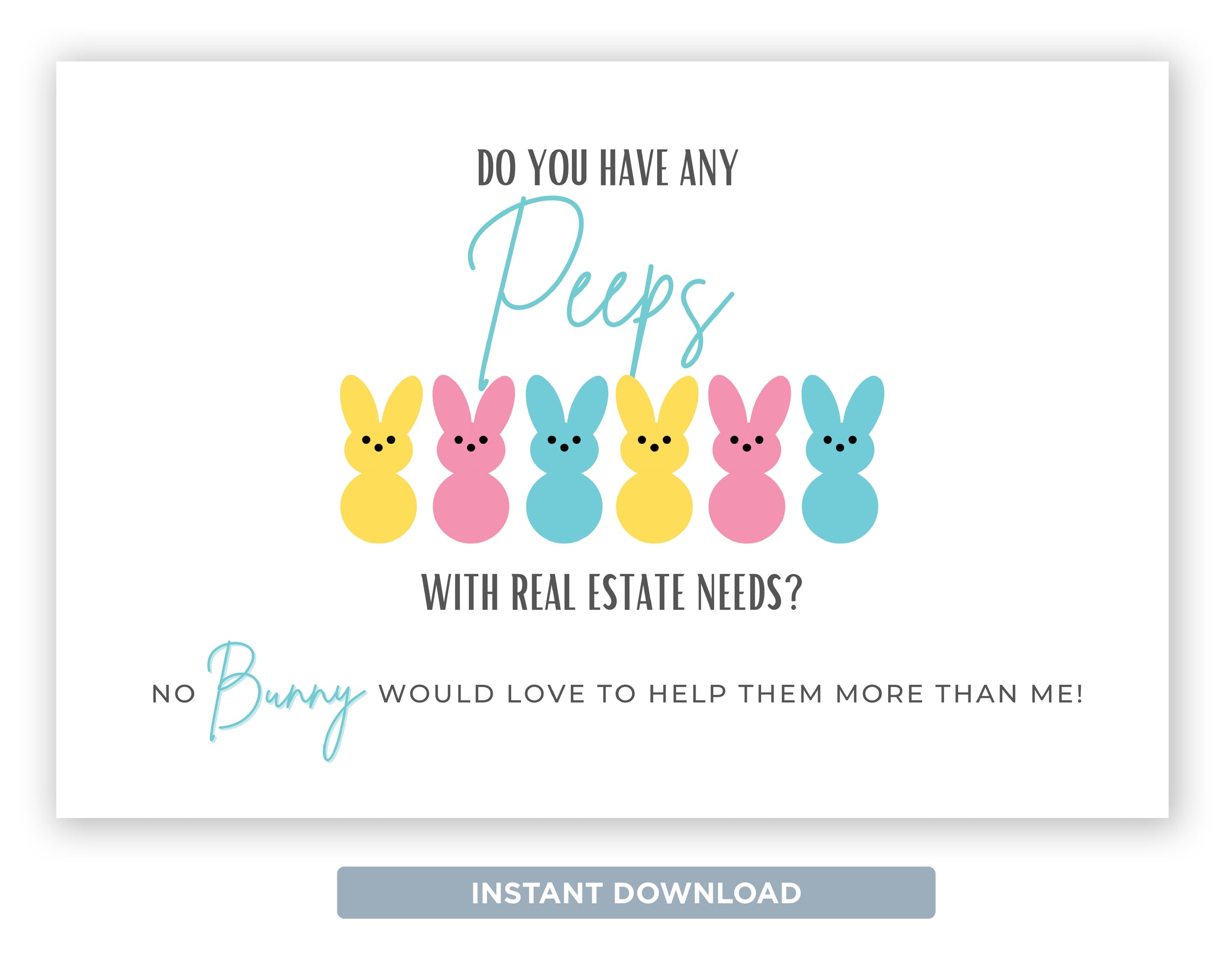 Do You Have Any Peeps 2 | Cute Real Estate Spring Postcard Download ...